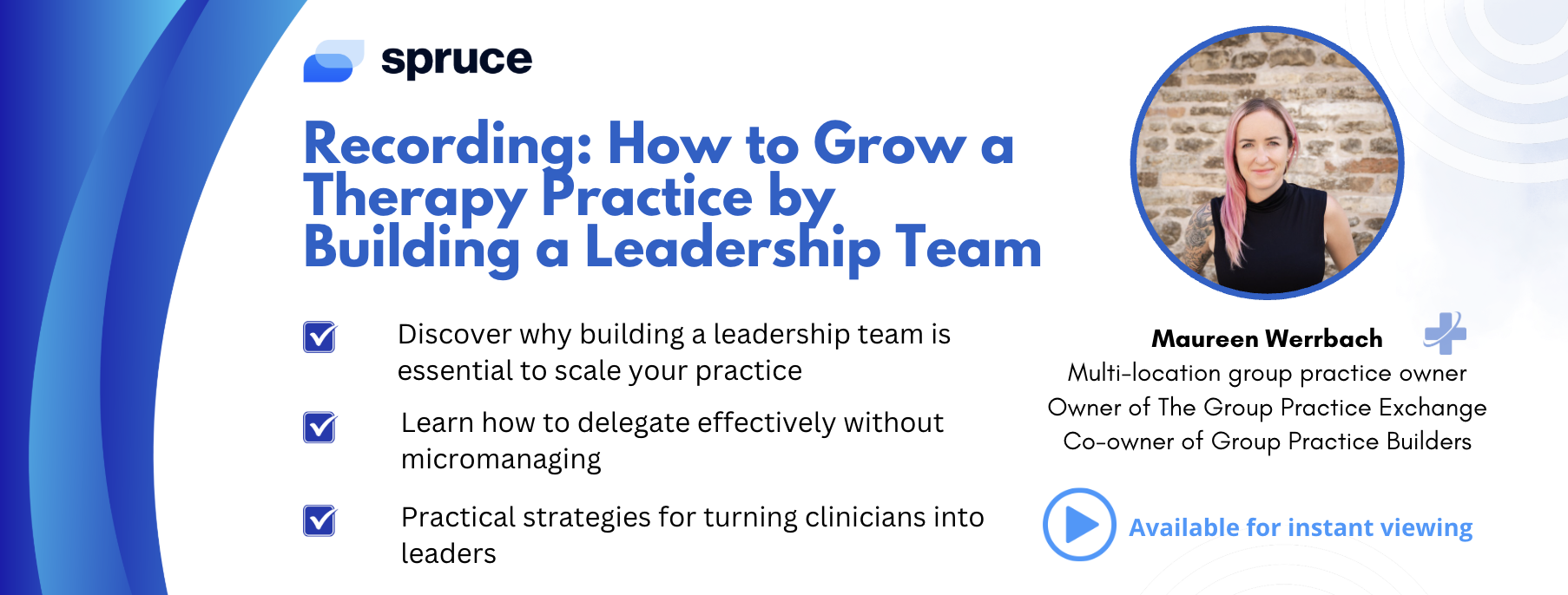 Recording: How to Grow a Therapy Practice by Building a Leadership Team ...